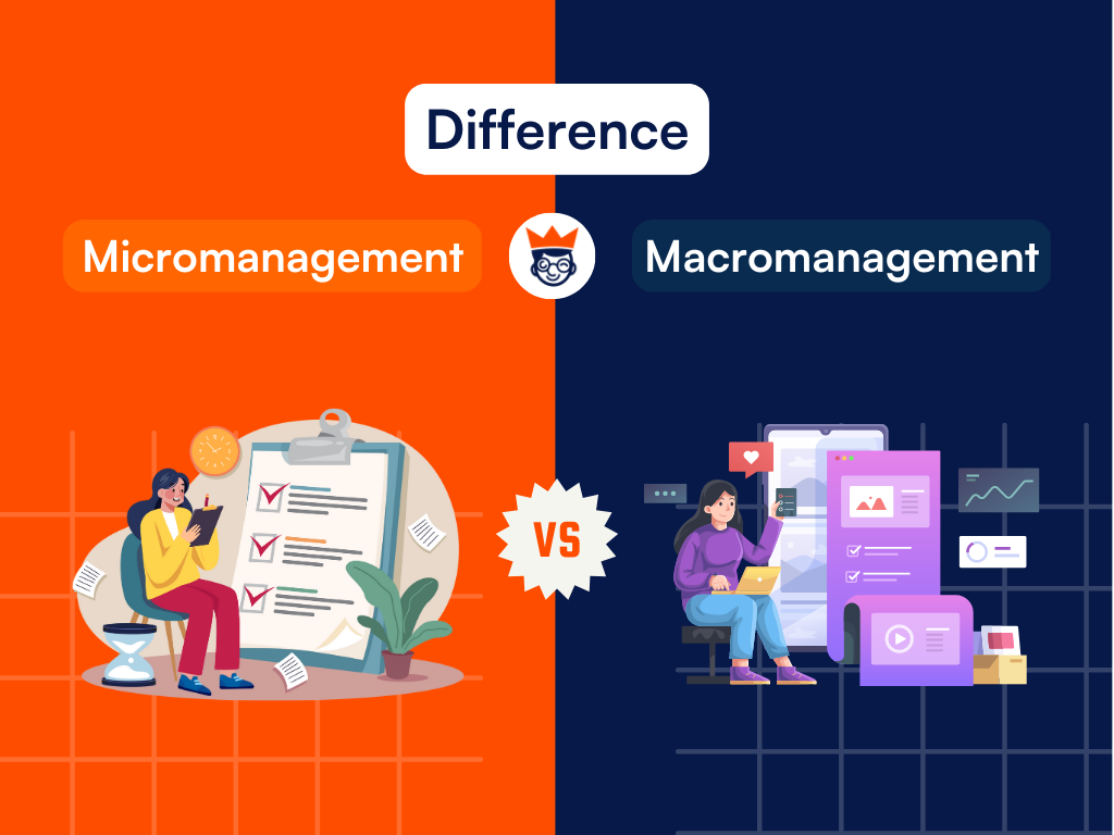 Micromanagement Vs Macromanagement: What Is The Difference?