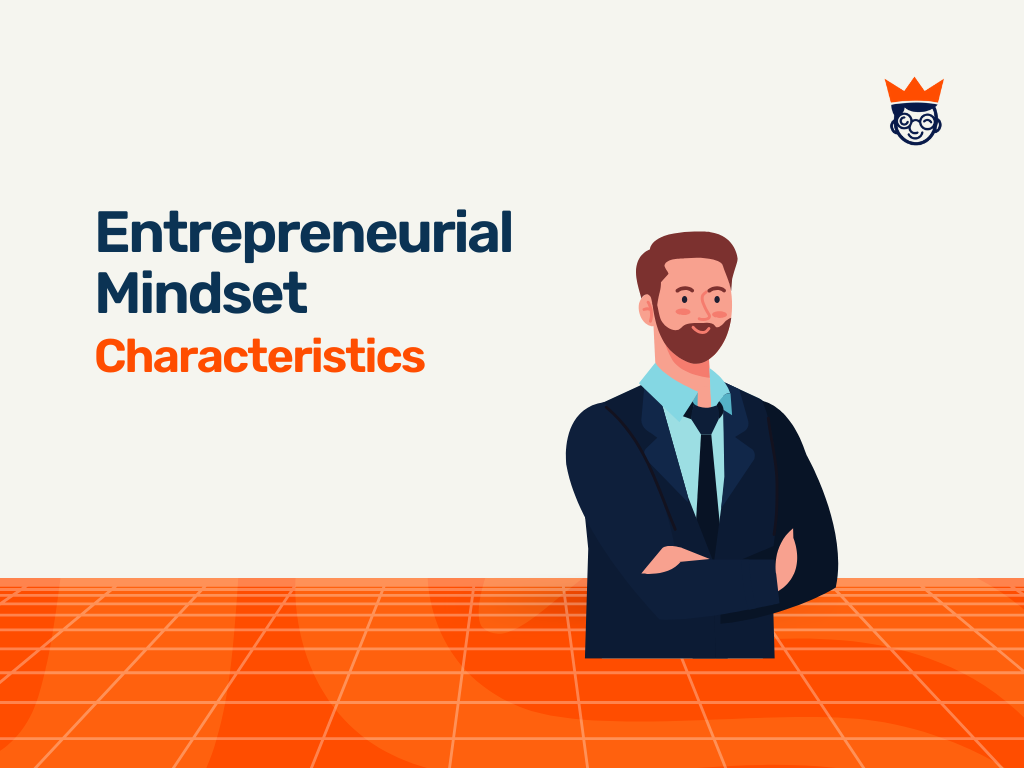20+ Entrepreneurial Mindset Characteristics to Know