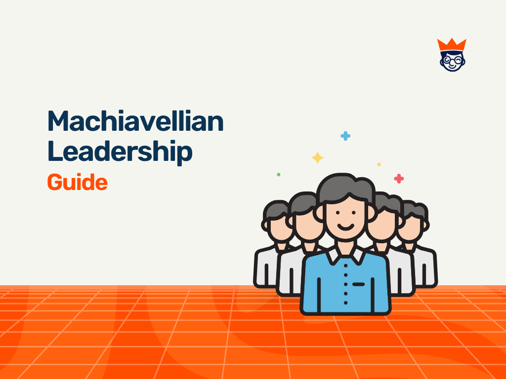 Machiavellian Leadership: Characteristics And Principles
